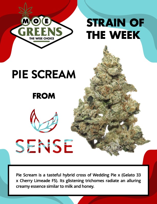 STRAINS OF THE WEEK - Moe Greens